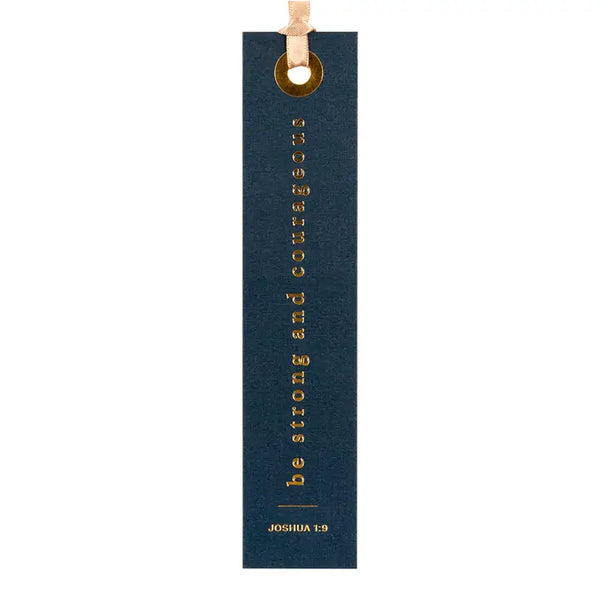Be Strong and Courageous Bookmark with Ribbon – Eternal Life Christian ...