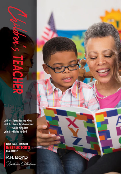 Children's Teacher Quarterly Manual for Growing with Jesus 1Q/2025 (Ja ...