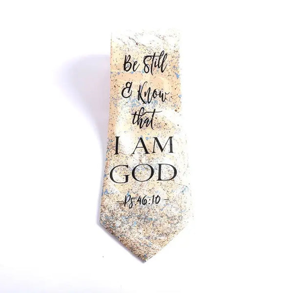Be Still and Know That I Am God Tie – Eternal Life Christian Book Store